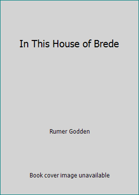 Pre-Owned In This House of Brede (Hardcover) 0670400238 9780670400232 ...