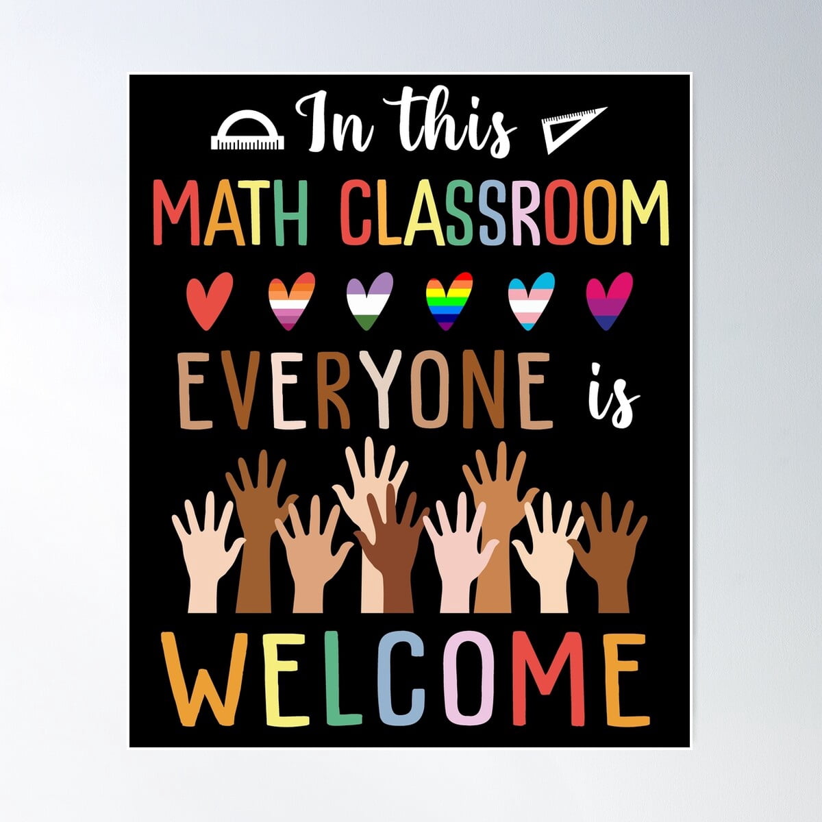 In This Math Classroom Everyone Is Welcome Teacher Funny Colorful Cute ...