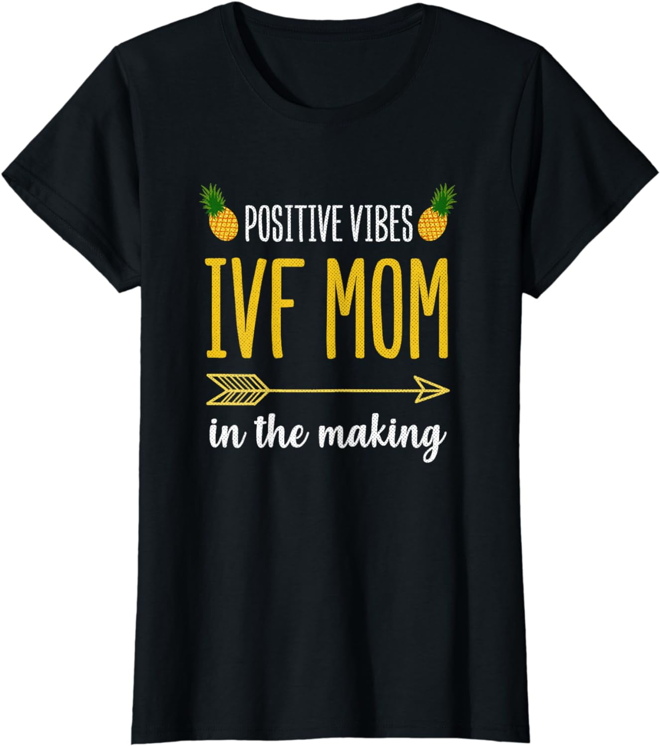 In Vitro Fertilization IVF Transfer Day IVF Mom T-Shirt - Walmart.com