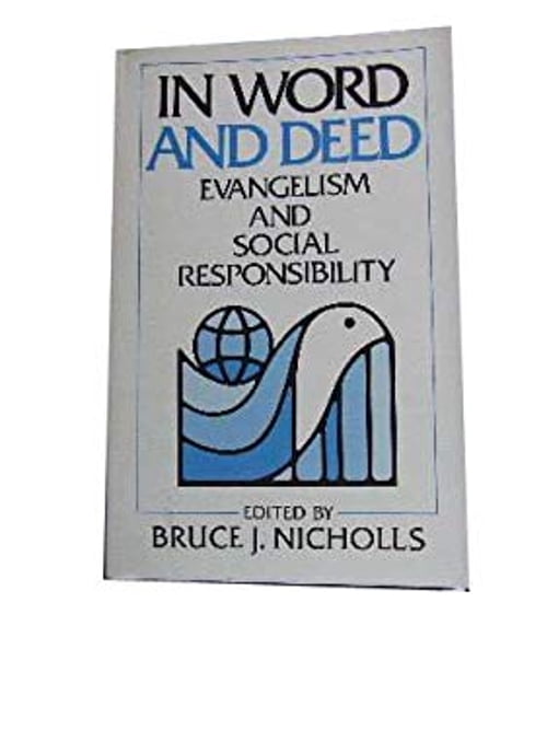Pre-Owned In Word and Deed: Evangelism and Social Responsibility ...