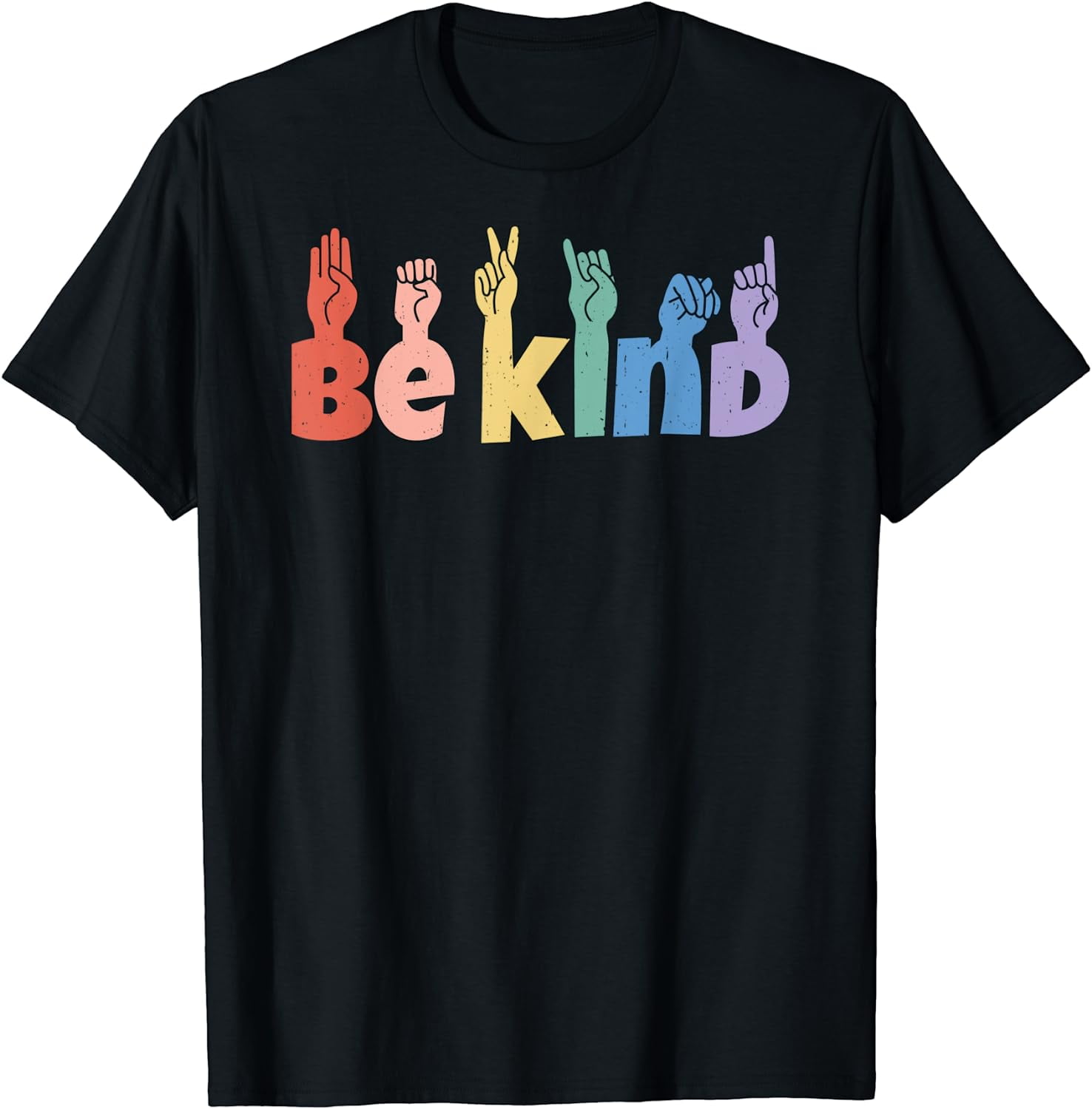 In a World Where You Can Be Anything Be Kind Sign Language T-Shirt ...