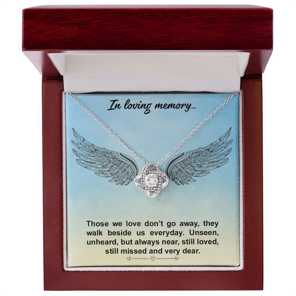 In loving memory - Thoes we love don't go away - Love Knot Necklace ...