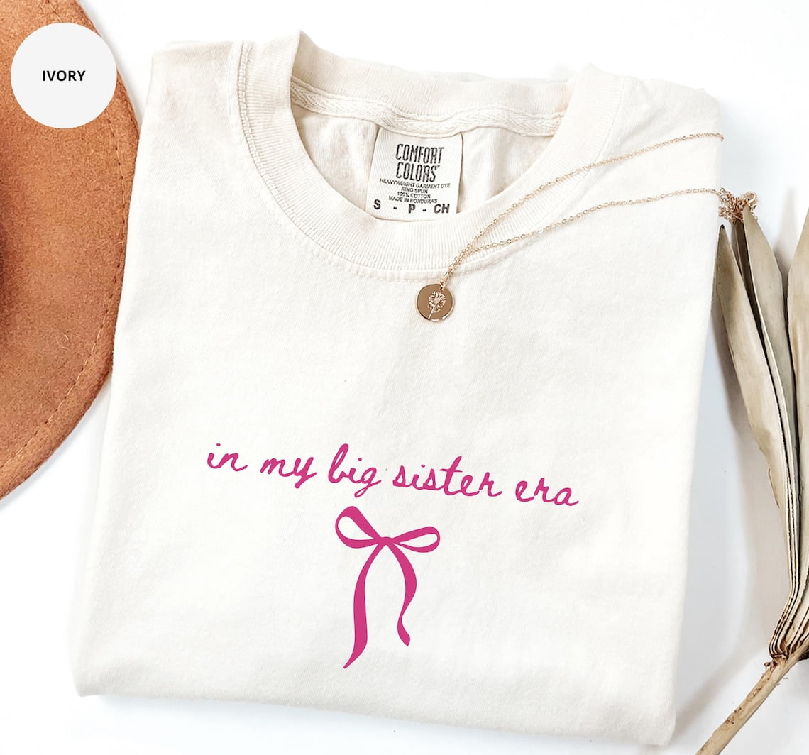 In my Big Sister Era Coquette Shirt Cool Big Sister Club Ribbon Aesthetic Bow Best Sis Birthday ...