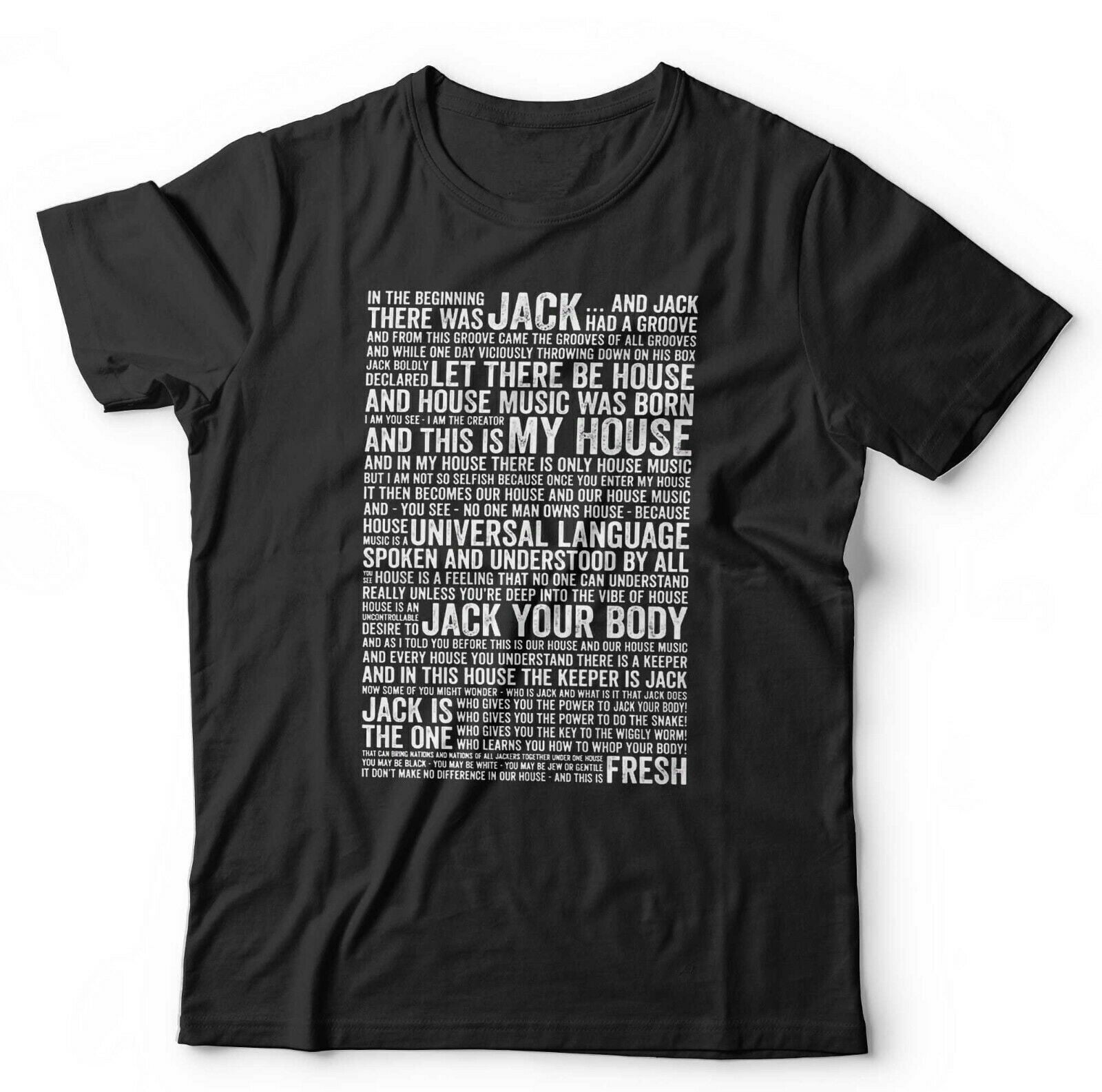 In the Beginning there was Jack House Music Speech Tshirt Unisex ...