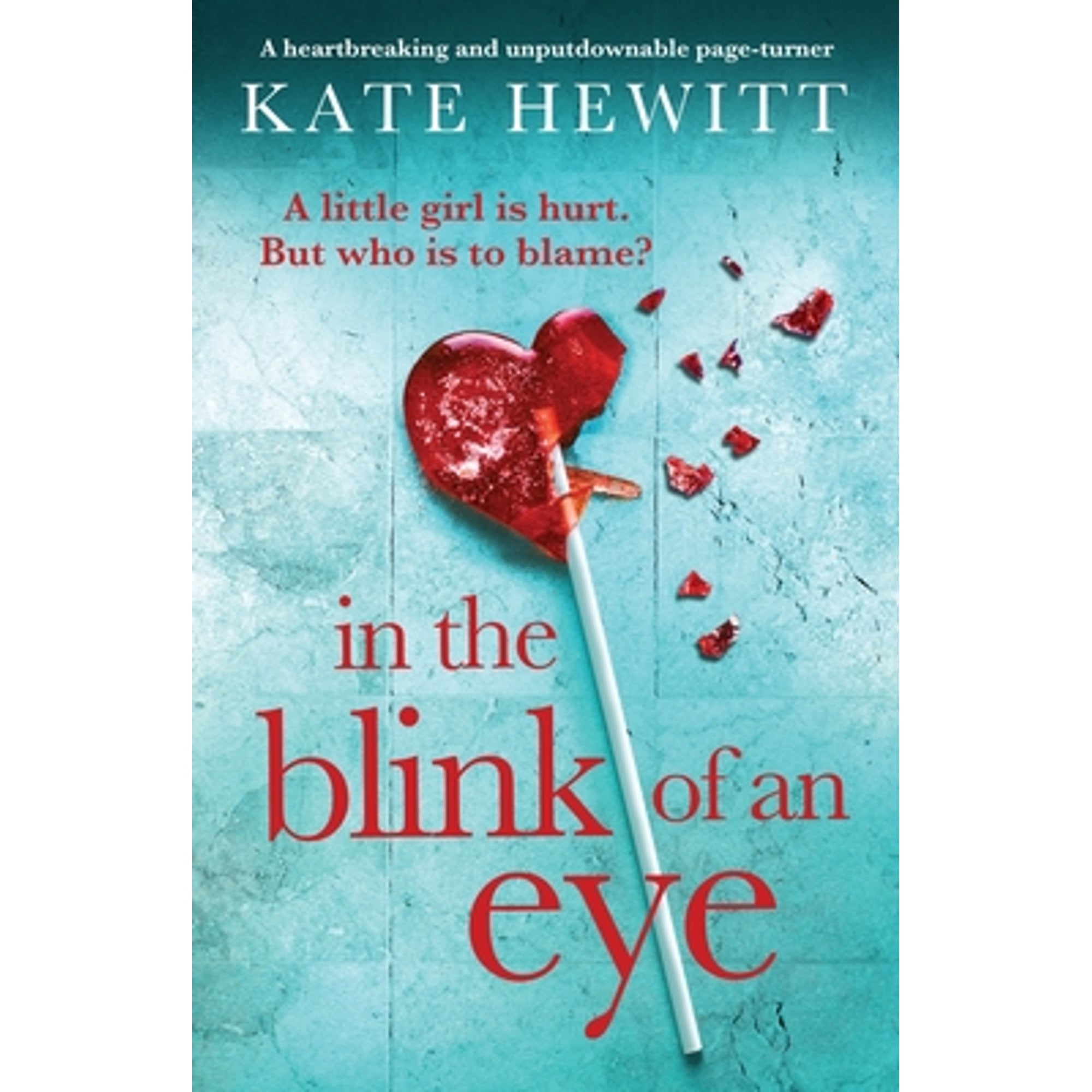 Pre-Owned In the Blink of an Eye: A heartbreaking and unputdownable ...