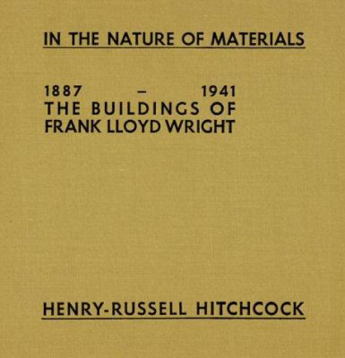 Pre-Owned In the Nature of Materials 1887-1941: The Buildings of Frank ...