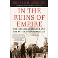 Pre-Owned In the Ruins of Empire: The Japanese Surrender and the Battle ...