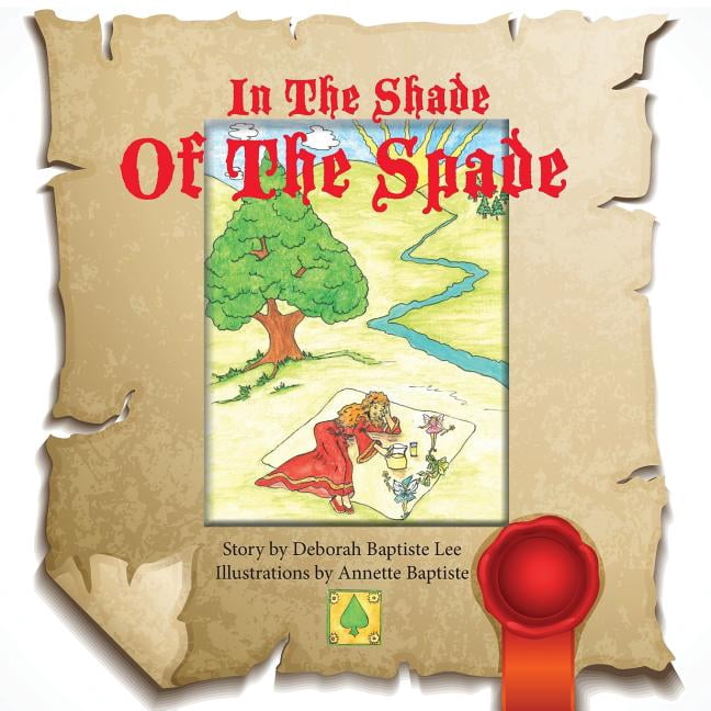 In The Shade Of The Spade: This tale in a poetry format takes us on a ...