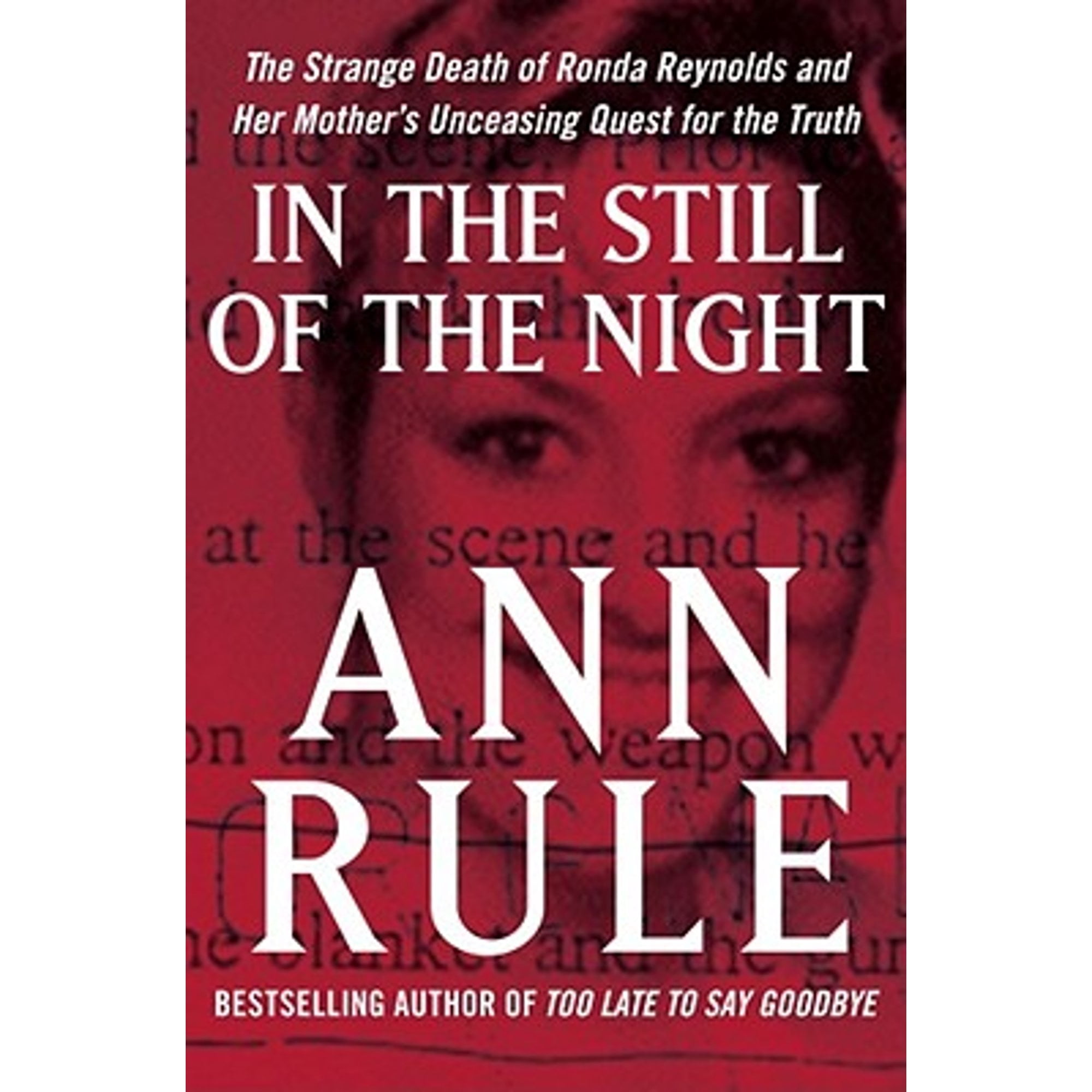 In the Still of the Night: The Strange Death of Ronda Reynolds and Her ...
