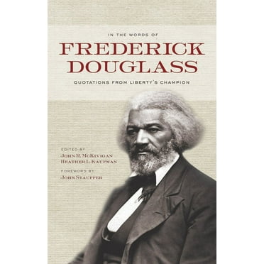 The Speeches of Frederick Douglass - Walmart.com