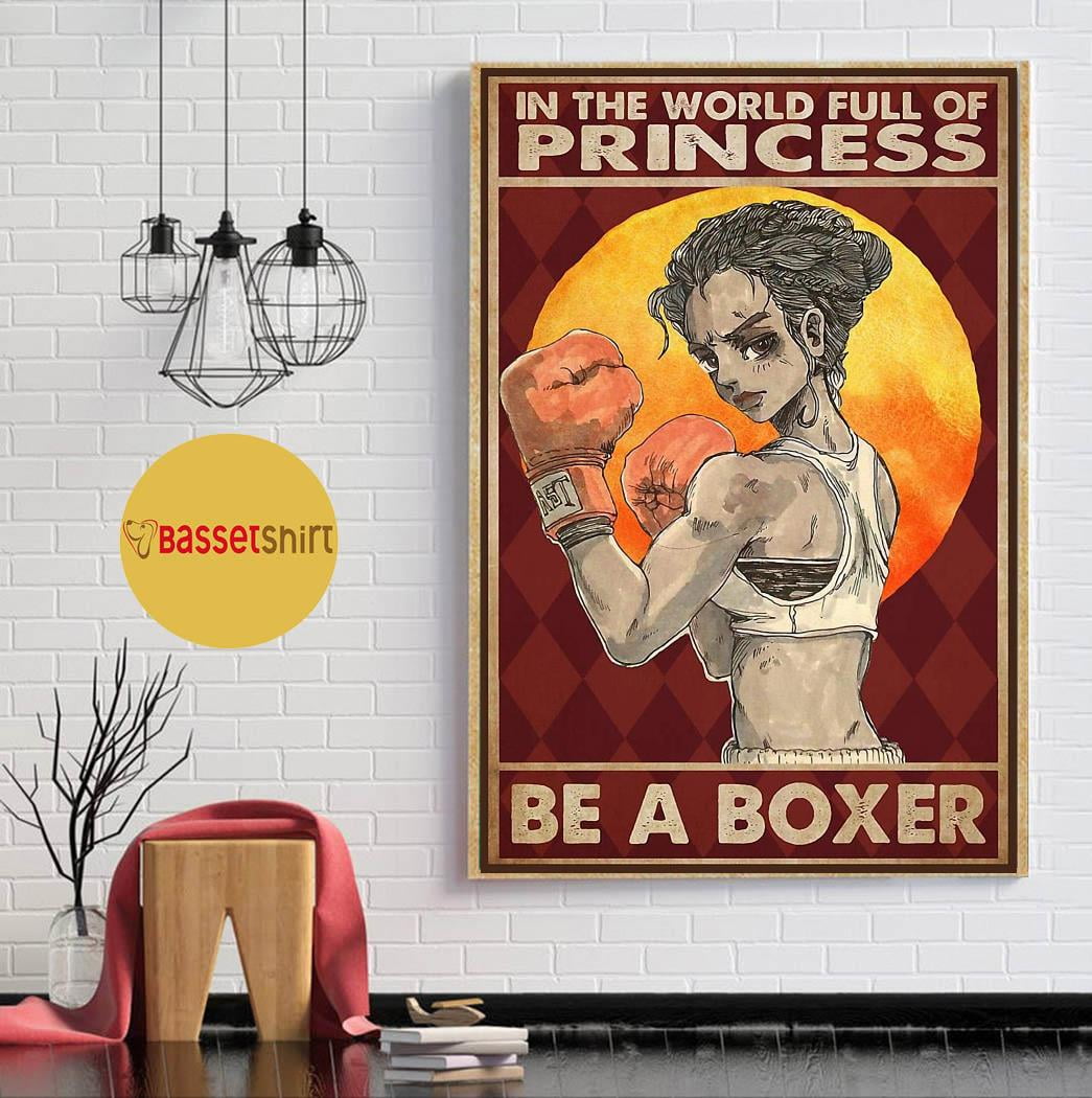 In the world full of princess be a boxer poster 24 x 36 Inch Poster ...