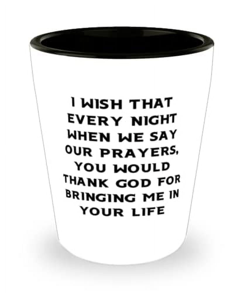 Inappropriate Wife Gifts, I wish that every night when we say our ...