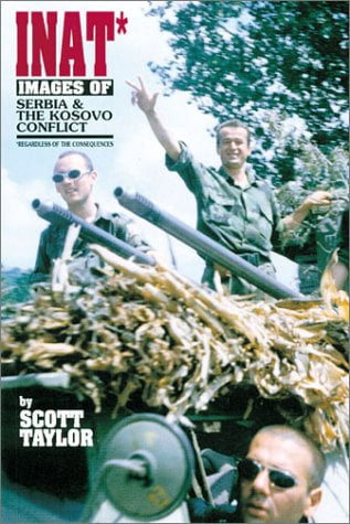 Pre-Owned Inat: Images of Serbia & the Kosovo Conflict (Hardcover ...