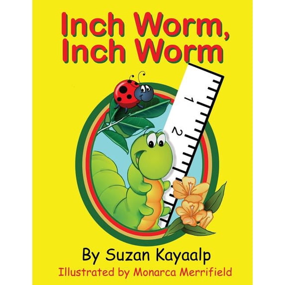 Inch Worm Inch Worm, (Paperback) - Walmart.com