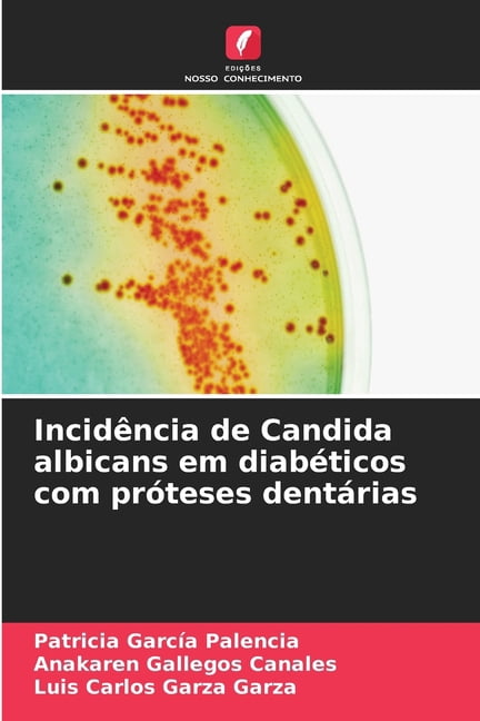 IncidÃªncia de Candida albicans em diabÃ©ticos com prÃ³teses dentÃ¡rias ...