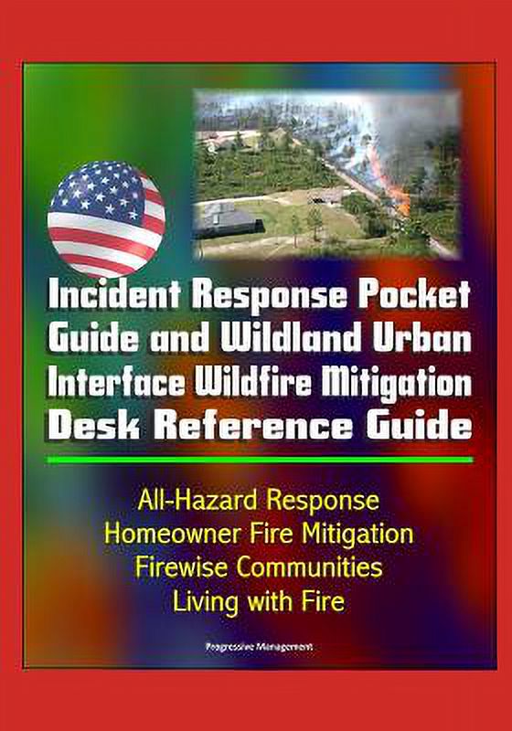Pre-Owned Incident Response Pocket Guide and Wildland Urban Interface ...