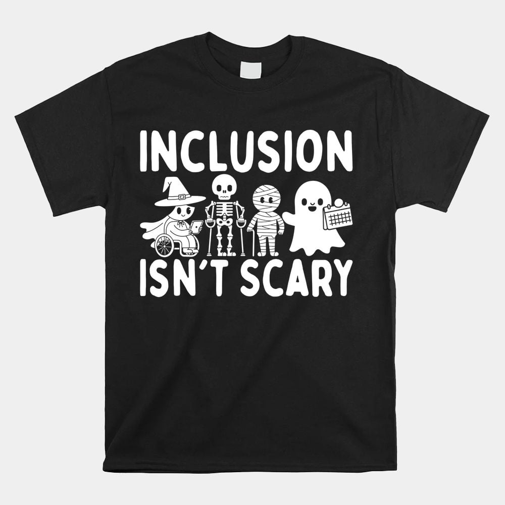 Inclusion Isn’t Scary Slp Halloween Sped Teacher Ghost Mummy Shirt ...