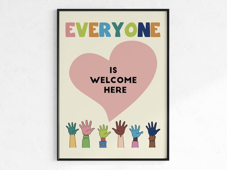 Inclusion Poster, Everyone Welcome, Diversity & Equality Quote Print ...