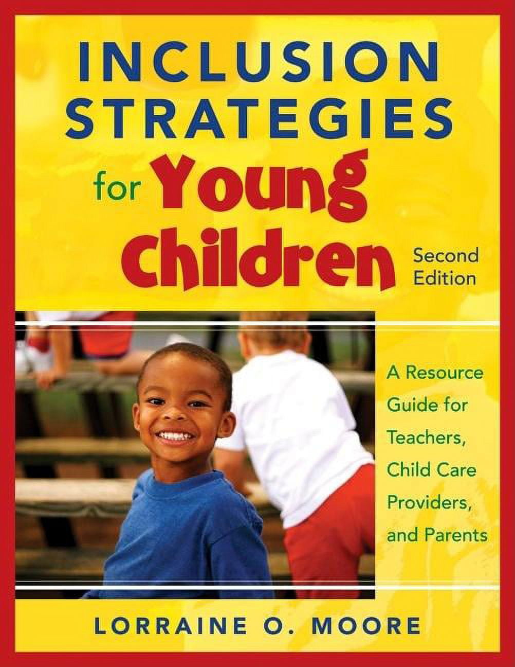 Inclusion Strategies for Young Children: A Resource Guide for Teachers ...