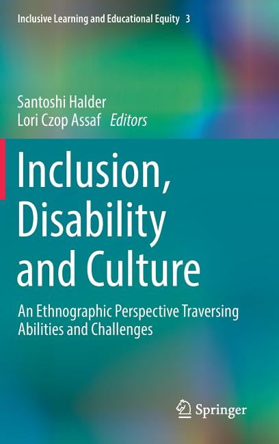 Inclusive Learning and Educational Equity: Inclusion, Disability and ...
