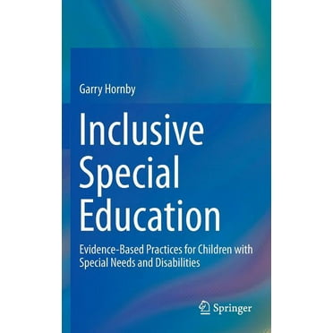 Advances in Special Education: General and Special Education Inclusion ...