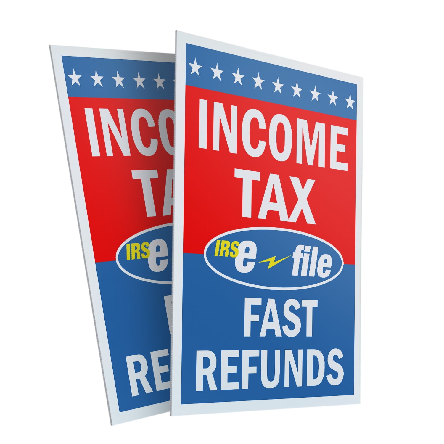 Income Tax E-file Fast Refunds (2-PACK) 24" x 36" Plastic Signs | Sign ...