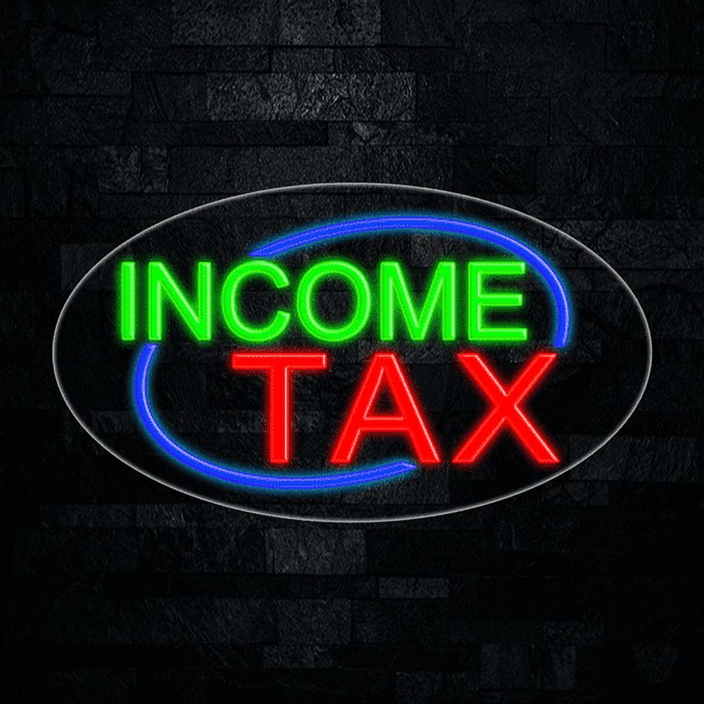 Income Tax LED Neon Sign 28"L x 16"H #34108 - Walmart.com