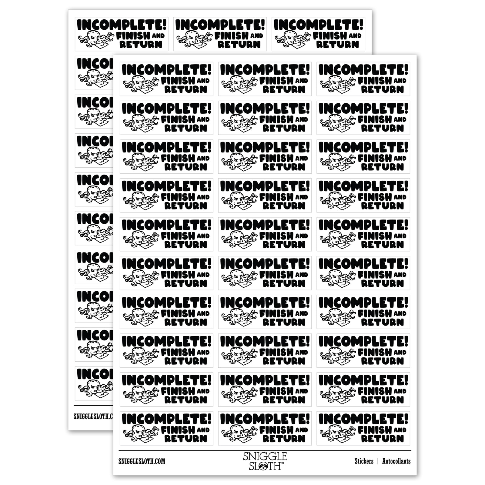 Incomplete! Finish and Return Teacher Student School Sticker Set ...