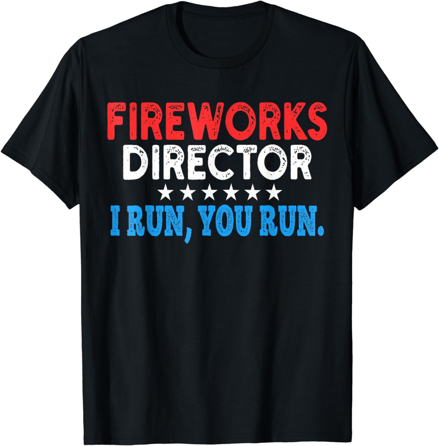 Independence Day American 4Th Of July Fireworks Director T-Shirt ...