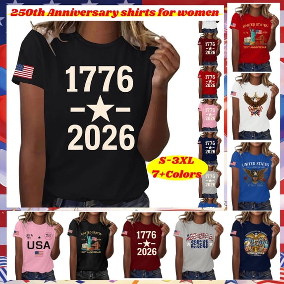 Independence Day American Birthday Ladies Tee, 1776-2026 US 250th ...