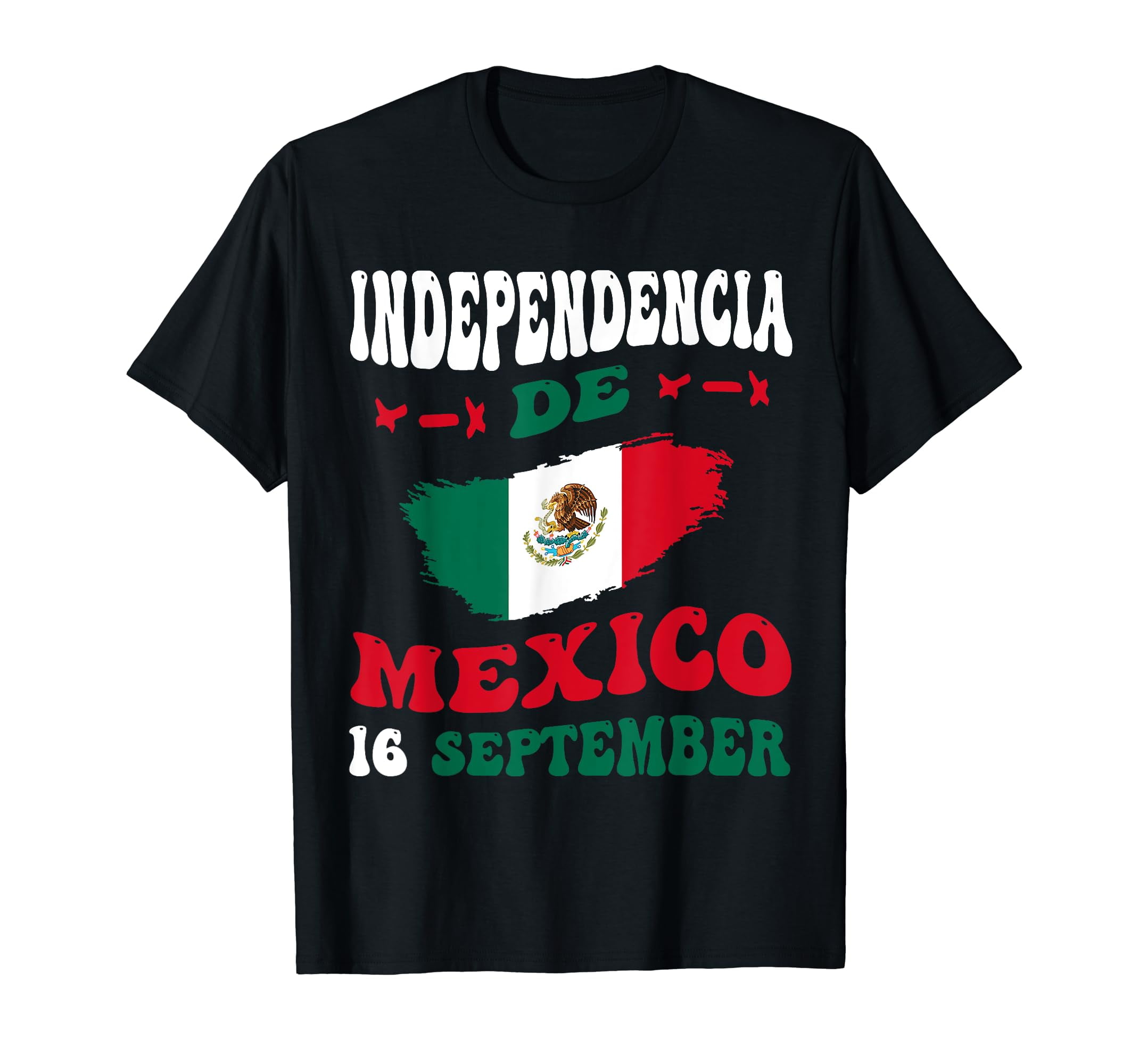 Independencia De Mexico Flag Pride Mexican Independence Day T-Shirt ...