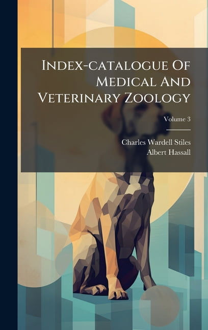 Index-catalogue Of Medical And Veterinary Zoology, (Hardcover) - Walmart.com