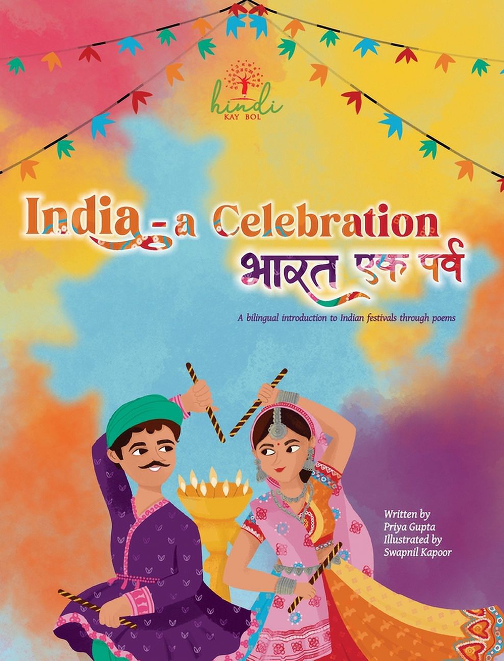 India - A Celebration: A bilingual introduction to Indian festivals ...