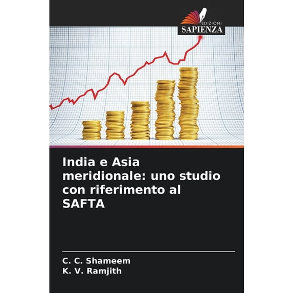 India e Asia meridionale: uno studio con riferimento al SAFTA ...