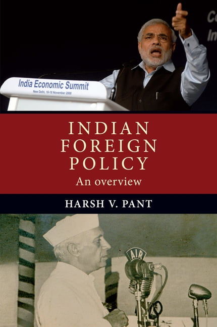 Indian Foreign Policy: An Overview, (Paperback) - Walmart.com