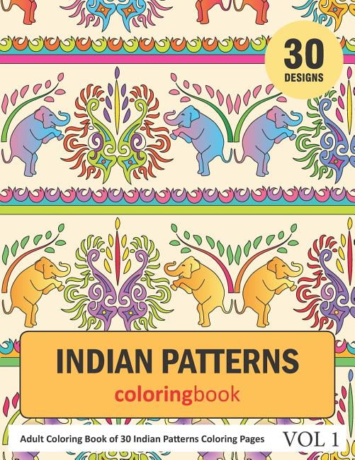Indian Patterns Coloring Book: 30 Coloring Pages of Indian Patterns in ...