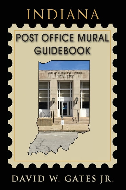 Indiana Post Office Mural Guidebook - Walmart.com