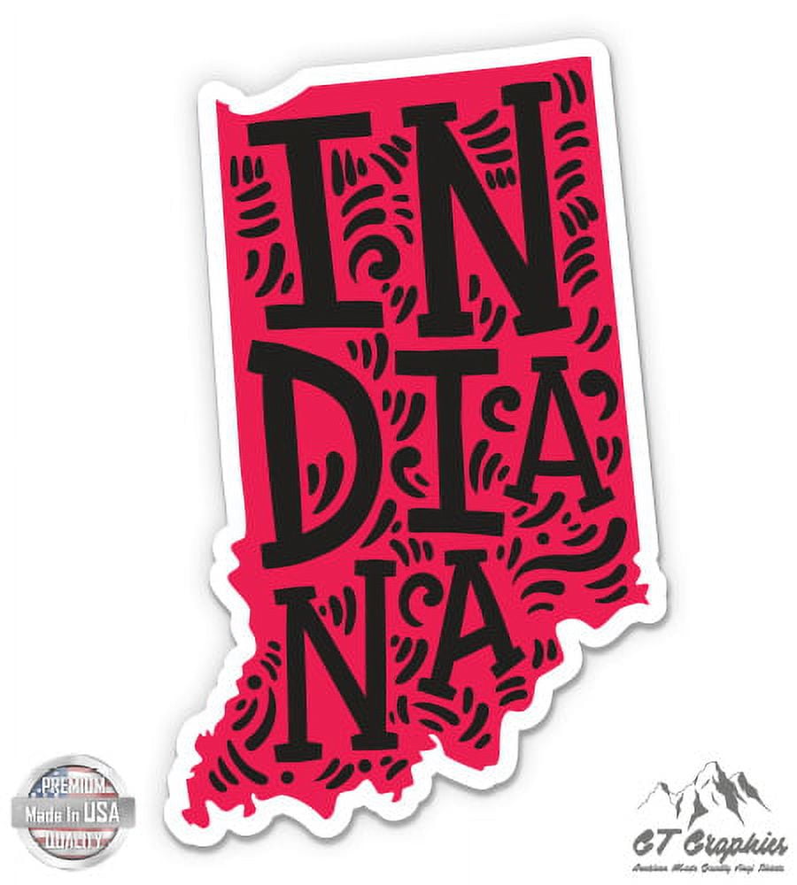Indiana Shape Cute Letters Native Local - 3" Vinyl Sticker - For Car ...