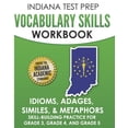 Indiana Test Prep Vocabulary Skills Workbook Idioms, Adages, Similes ...