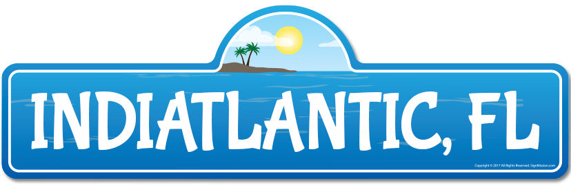 Indiatlantic FL Florida Beach Street Sign | Indoor/Outdoor | Surfer ...
