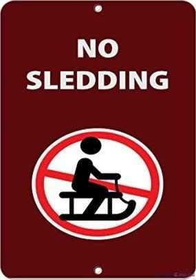 Indication Warning Sign No Sledding Activity Park S Park Prohibition ...