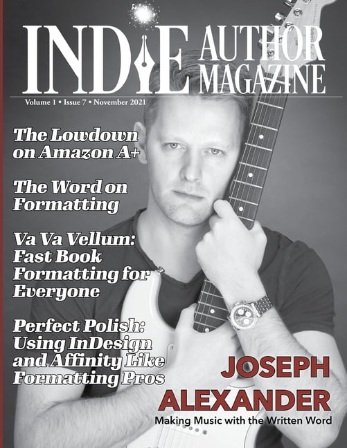 Indie Author Magazine Indie Author Magazine Featuring Joseph Alexander ...