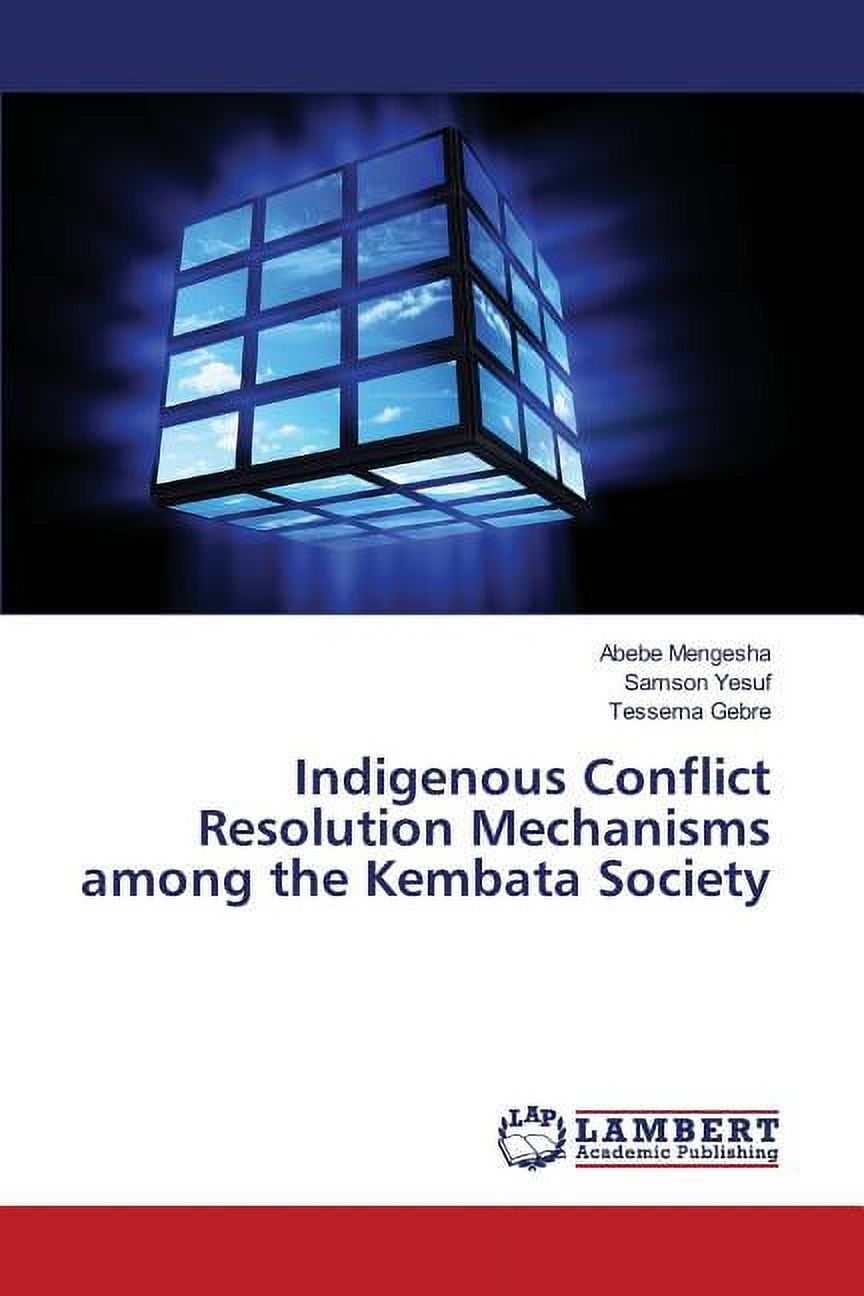Indigenous Conflict Resolution Mechanisms among the Kembata Society ...