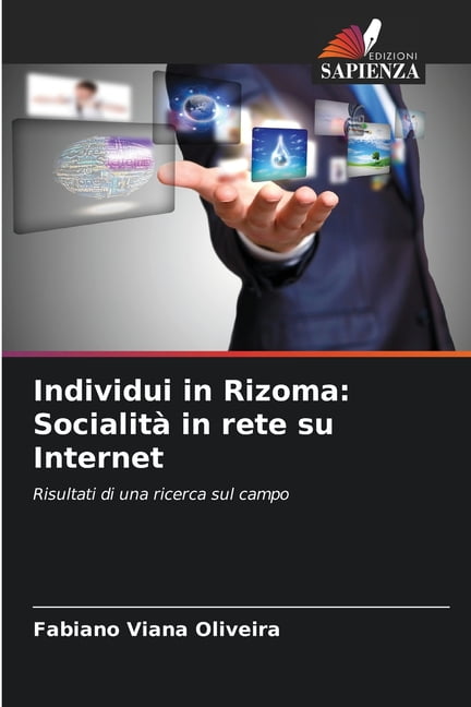 Individui in Rizoma: SocialitÃ in rete su Internet, (Paperback ...