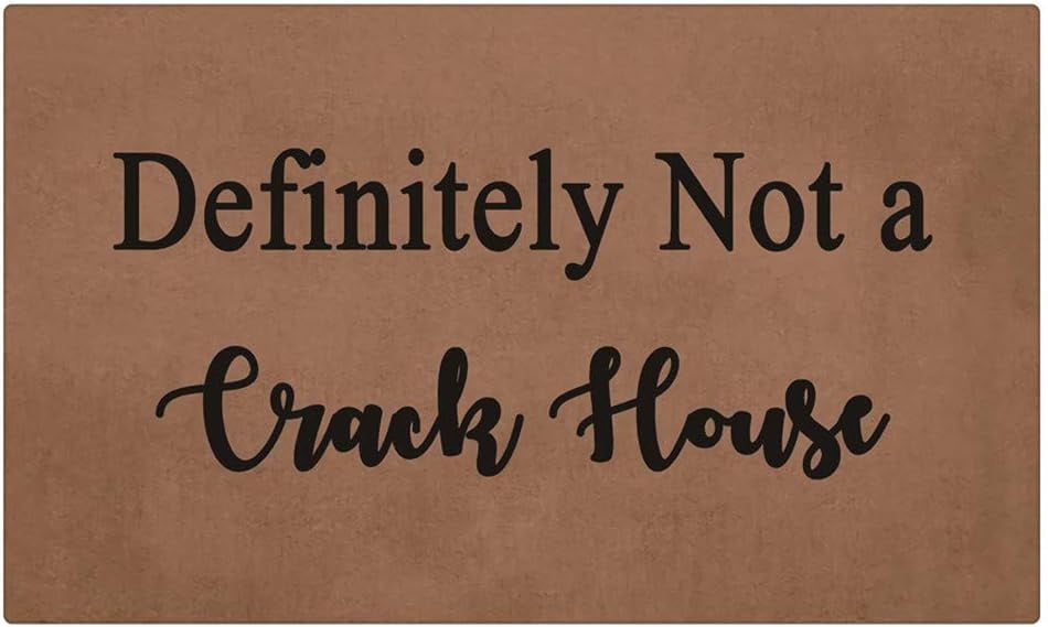 Indoor Definitely Not A Crack House? Doormat Welcome Mat Entrance ...