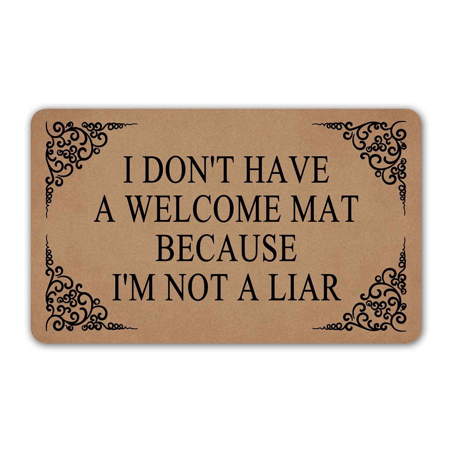 Indoor Entry Porch Welcome Mat with Rubber Back 18x30 inch I Don't Have ...