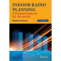 Indoor Radio Planning: A Practical Guide for 2g, 3g and 4g (Hardcover ...