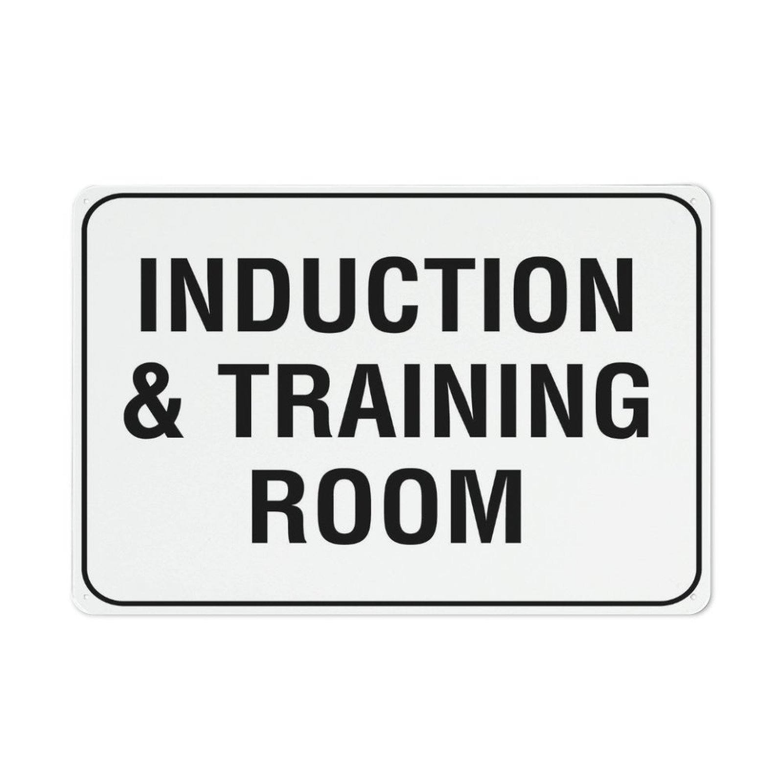 Induction & Training Room Sign 8X12 Inch Rust Free Aluminum Easy To ...