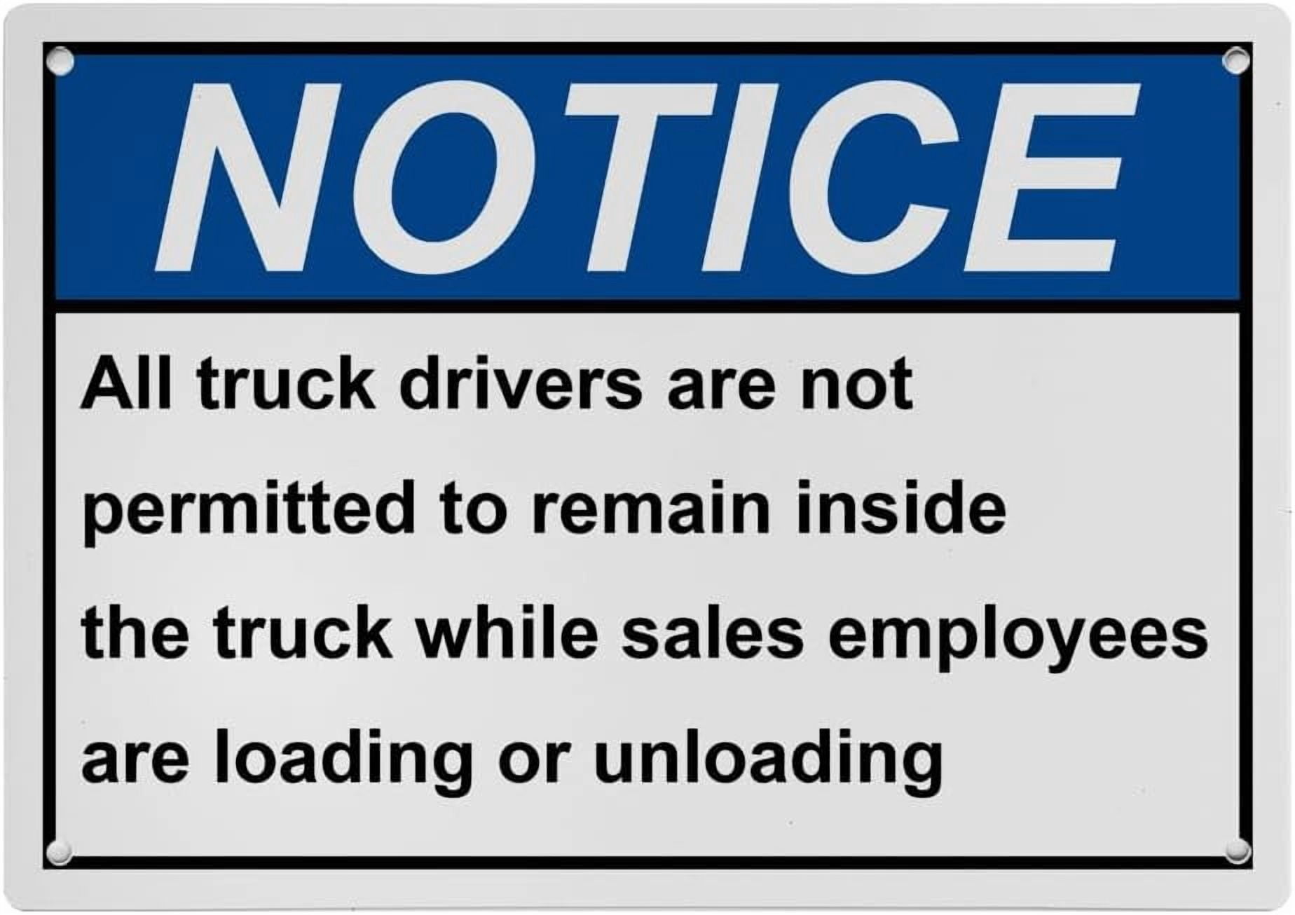 Industrial ANSI Truck Loading Unloading Sign - 8"x12" Weatherproof ...