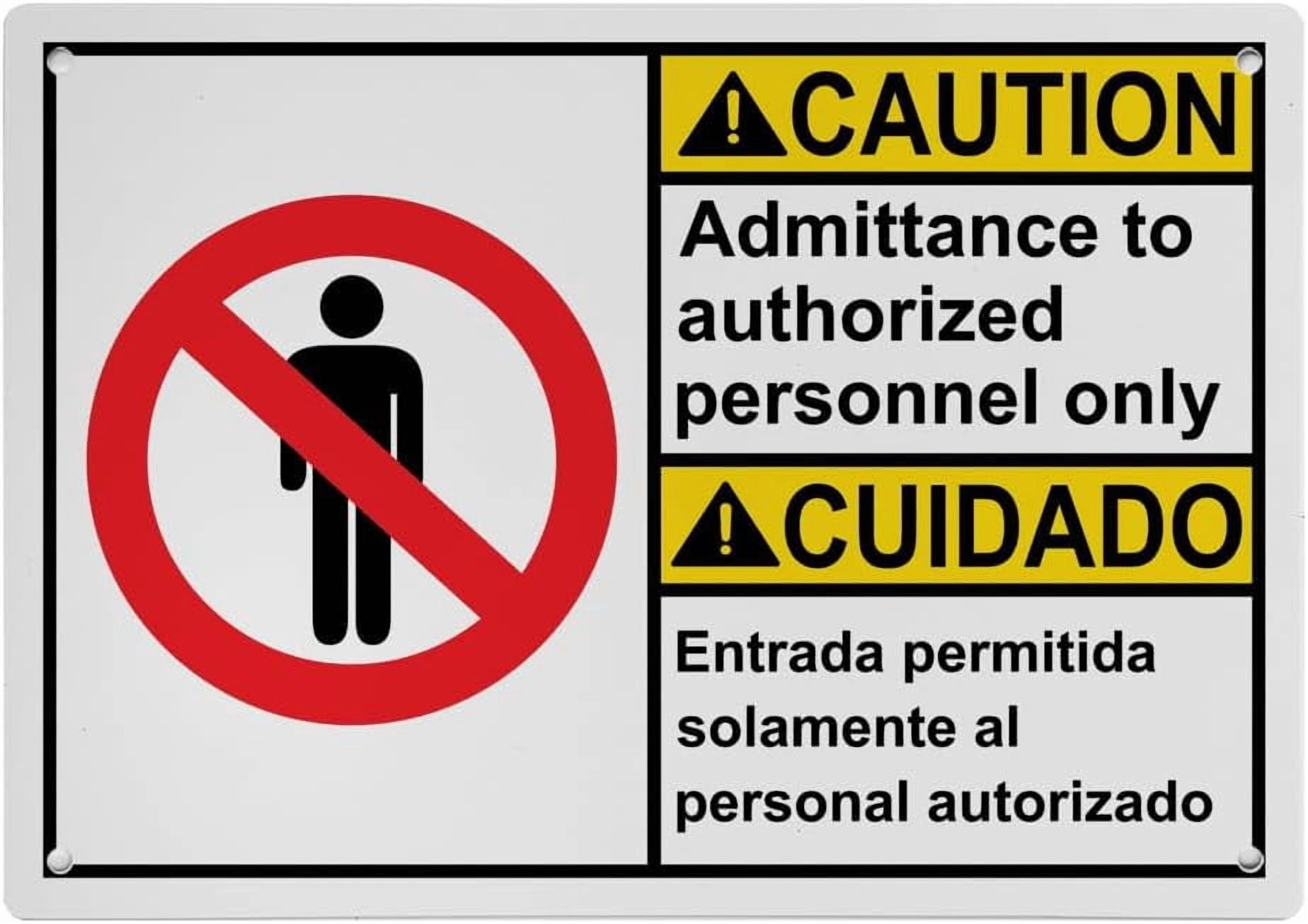 Industrial Caution Sign Authorized Personnel Only Sign (Admittance to ...